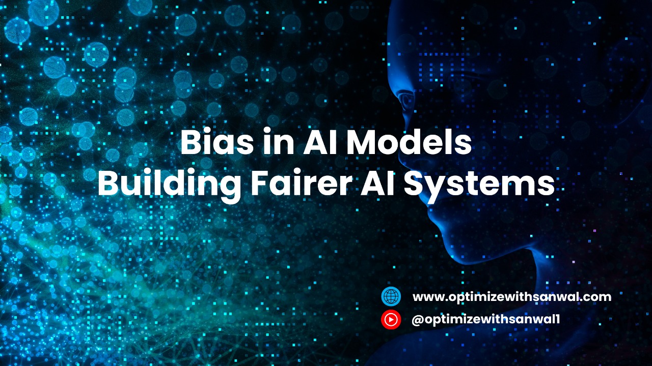 Bias in AI Models: Understanding & Mitigating Risks